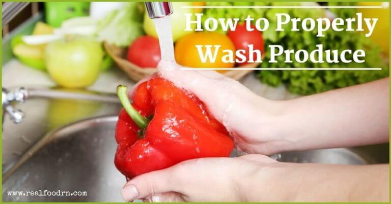 How to Properly Wash Produce - Real Food RN