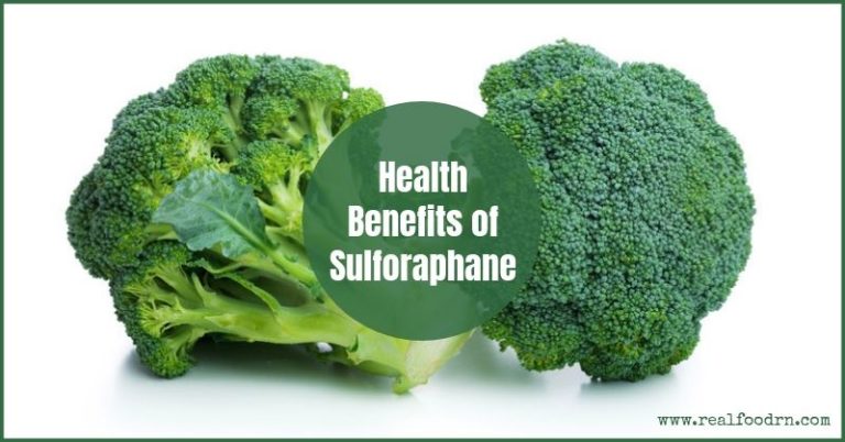 Health Benefits of Sulforaphane - Real Food RN
