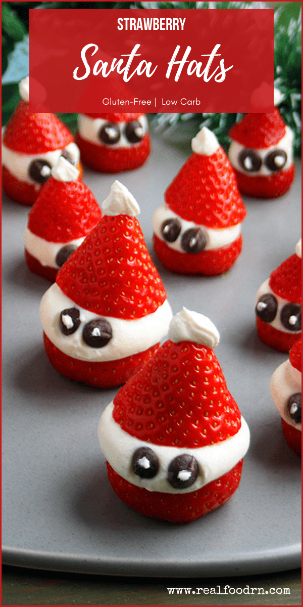 Strawberry Santa Hats - Real Food RN